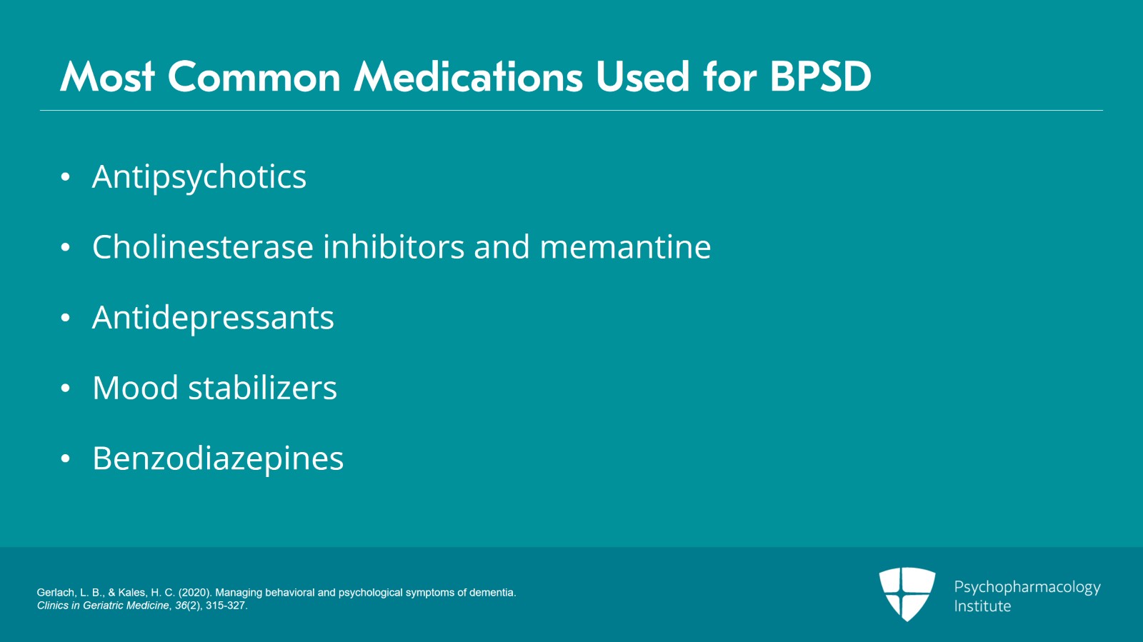 Overview of Pharmacologic Treatment for BPSD | Psychopharmacology Institute